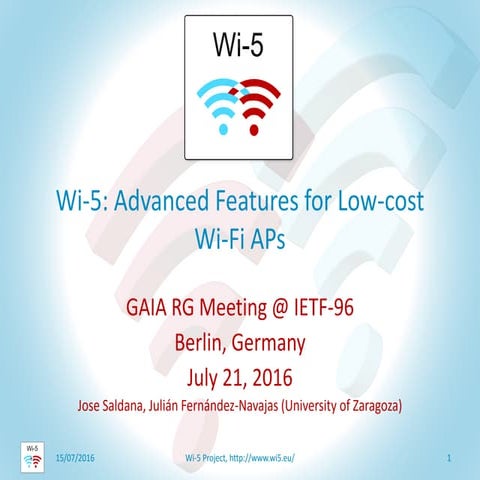 Wi-5: Advanced Features for Low-cost Wi-Fi APs | PPT
