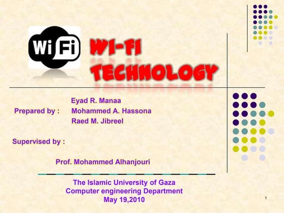 Wi-Fi technology presentation | PPSX | Internet | Computing