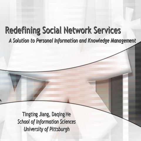 Redefining social network services | PPT | Social Networking | Internet