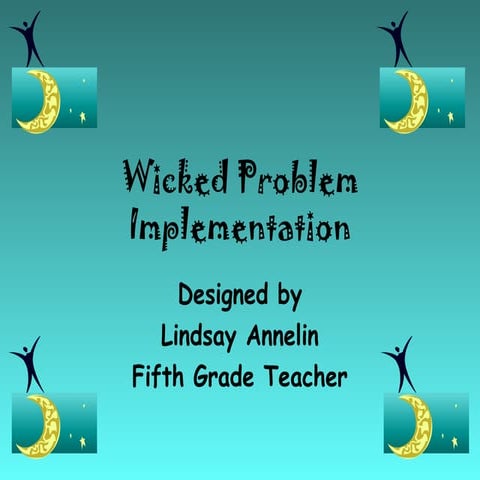 Wicked problem implementation | PPT