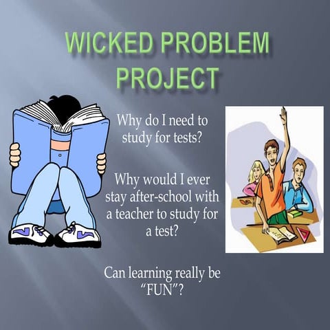 Wicked Problem Project: Part C Implementation | PPT