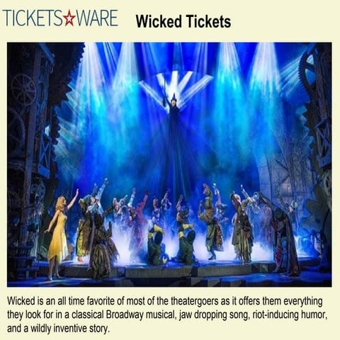 Wicked Tickets | PPT