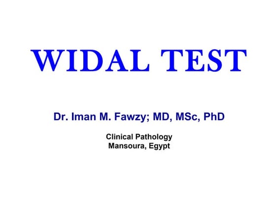 Widal test | PPT | Infectious Diseases | Diseases and Conditions