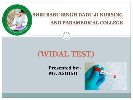 Widal test | PPT | Infectious Diseases | Diseases and Conditions