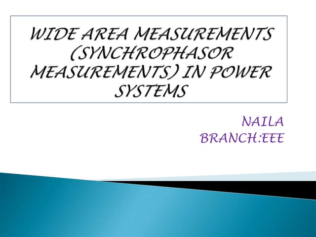 WIDE AREA MONITORING SYSTEMS(WAMS) | PPTX