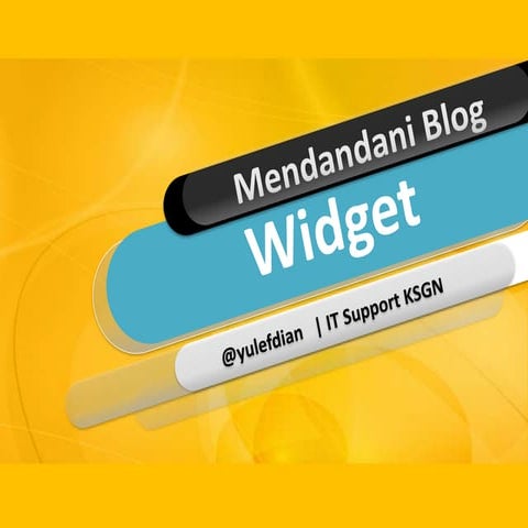 Mendandani Blog dengan Widget | PPT