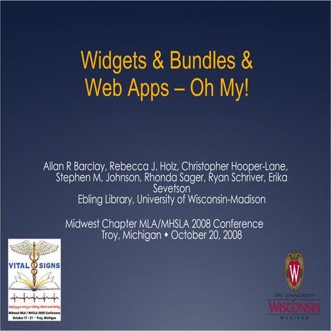 Widgets and Bundles and Web Apps - Oh My! | PPT