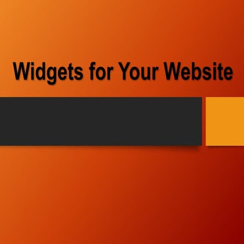 Helpful Widgets for Websites | PPT