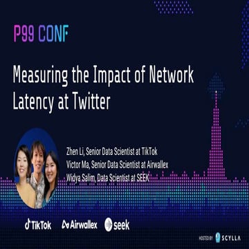 Measuring the Impact of Network Latency at Twitter | PPTX