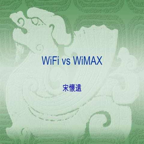 WiFi vs WiMax | PPT | Computer Networking | Computing