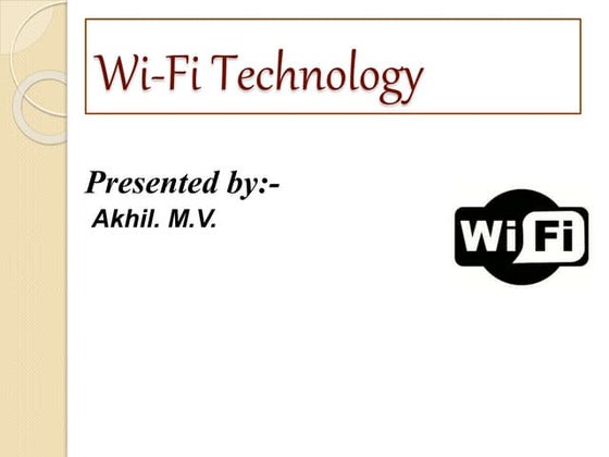 Wi-Fi technology presentation | PPSX | Internet | Computing