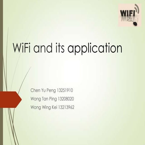 Wi fi and its application | PPT