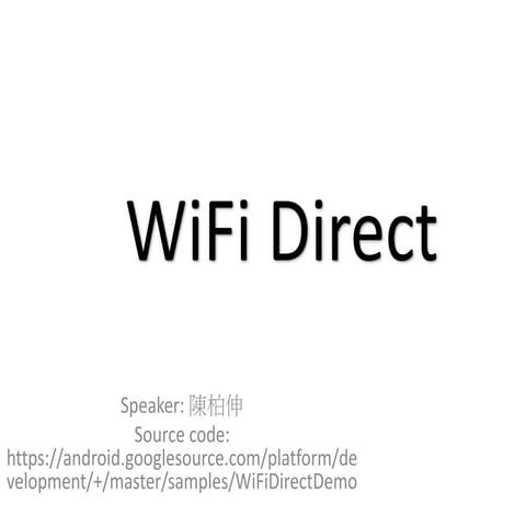 WiFi direct | PPTX | Computer Networking | Computing