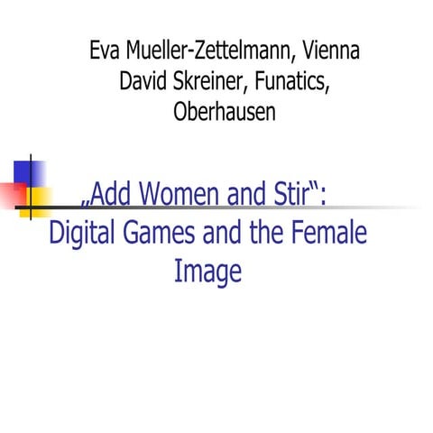 WiG 2007 The Big Game - Eva Mueller Zettelman | PPT