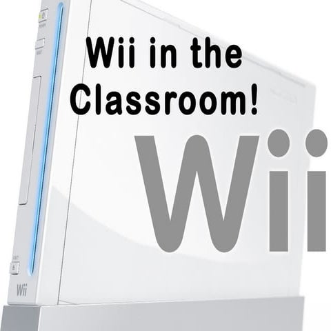 Wii in-the-classroom | PPT