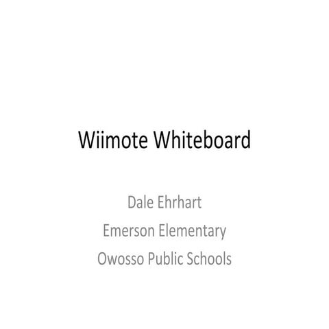 Wiimote Whiteboard | PPT | Computer Peripherals | Computing