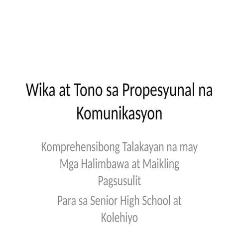 Wika_at_Tono_sa_Propesyunal_na_Komunikasyon (1).pptx
