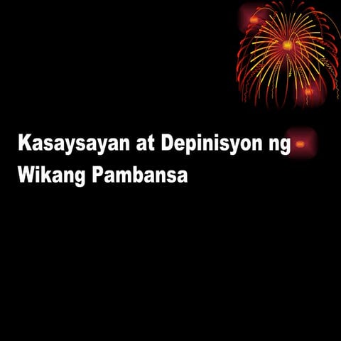 Wikang pambansa | PPT