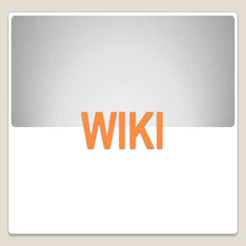 Wiki | PPT