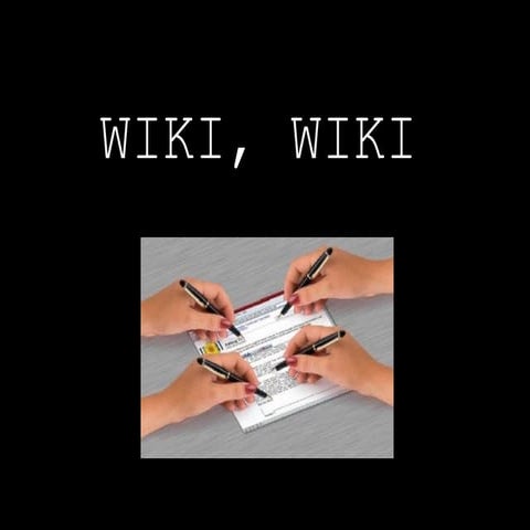 Wiki, Wiki | PPT