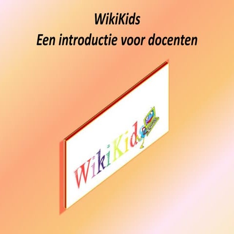 Wiki Kids | PPT