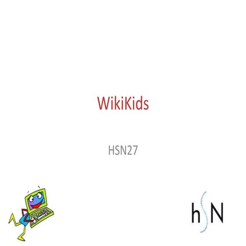 WikiKids hsn27 | PPT
