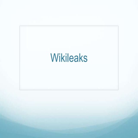 Wikileaks | PPTX