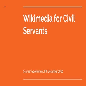 Wikimedia for civil servants | PPT