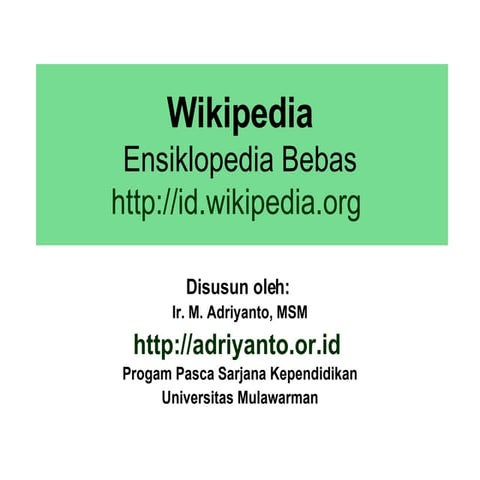 Wikipedia untuk Pendidikan | PPT