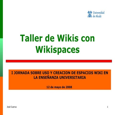 Taller de wikis con wikispaces | PPT | Web Development | Internet