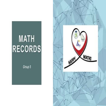 Mathematical records by group 5 | PPTX