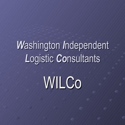 WILCo - Washington Logistics Consultants | PPT