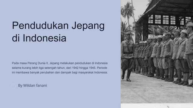 Sejarah, dampak Penjajahan Jepang di Indonesia.pptx