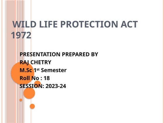 Wildlife protection Act.pptx