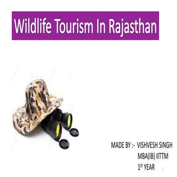 Wildlife tourism in rajasthan new | PPTX