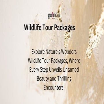 Wildlife Tour Packages: Go India Tours | PDF