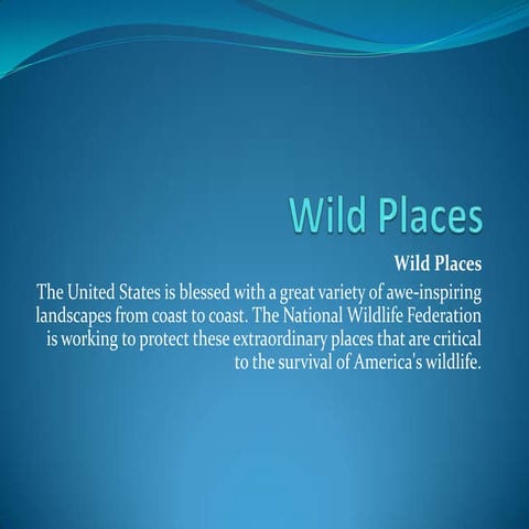 Wild places | PPTX