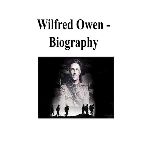 Wilfred Owen Biography | PPTX