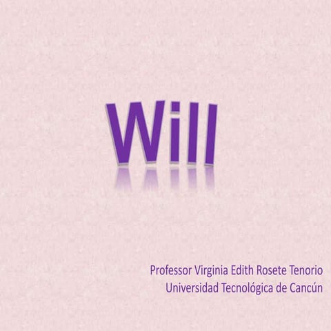 Will | PPT