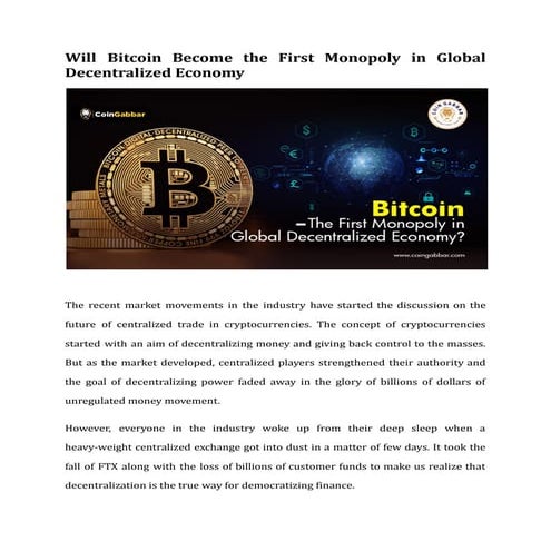 Will Bitcoin Become the First Monopoly in Global Decentralized Economy ...