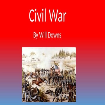 Civil War America - From the start of the war to the aftermaths | PPT
