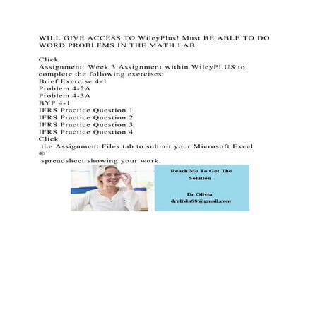 WILL GIVE ACCESS TO WileyPlus! Must BE ABLE TO DO WORD PROBLEMS IN T.docx