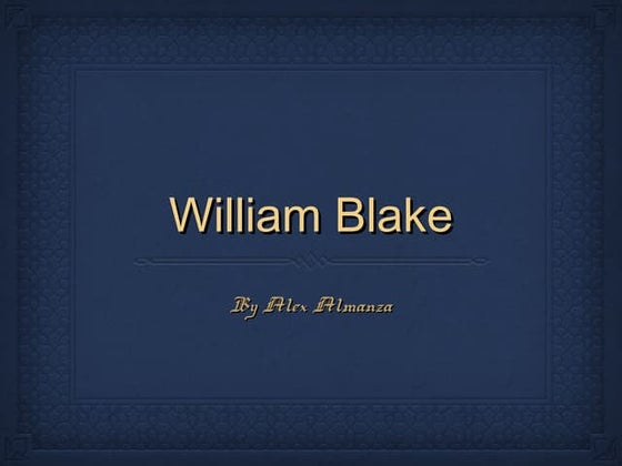 Presentation2 William Blake Natosha Douglas | PPTX