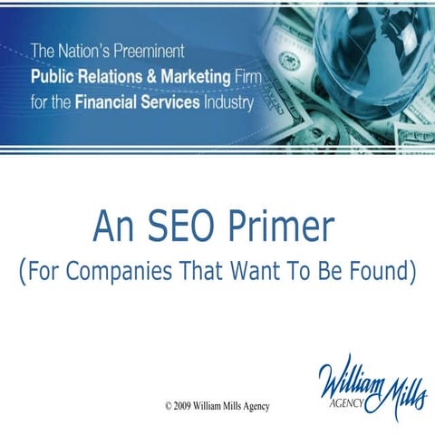 An SEO Primer for Companies That Want to be Found | PPT | Search | Internet