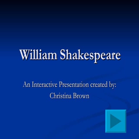 William Shakespeare | PPT | Theater | Fine Art