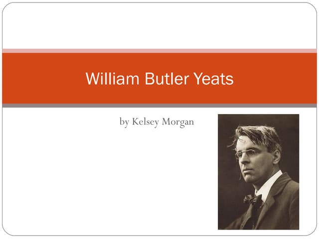 Presentation on W B Yeats | PPT