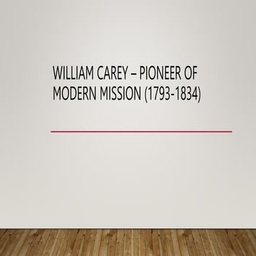 The life of William Carey and his .pptx