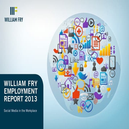 William Fry Employment Report 2013 | PPT
