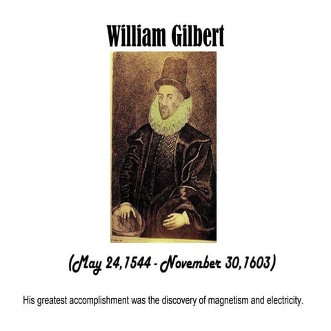 William gilbert | PPT