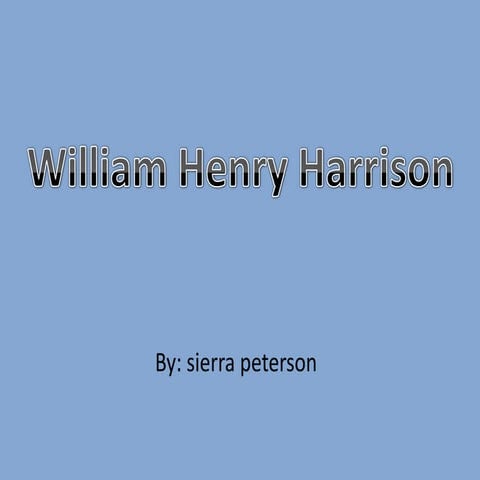William henry harrison | PPT